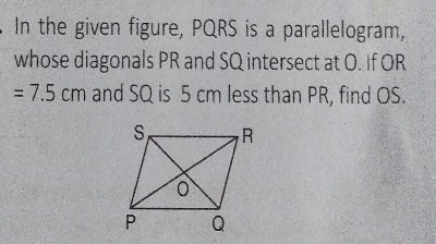 In the given figure PQRS is a parallelogram whose - Tutorix